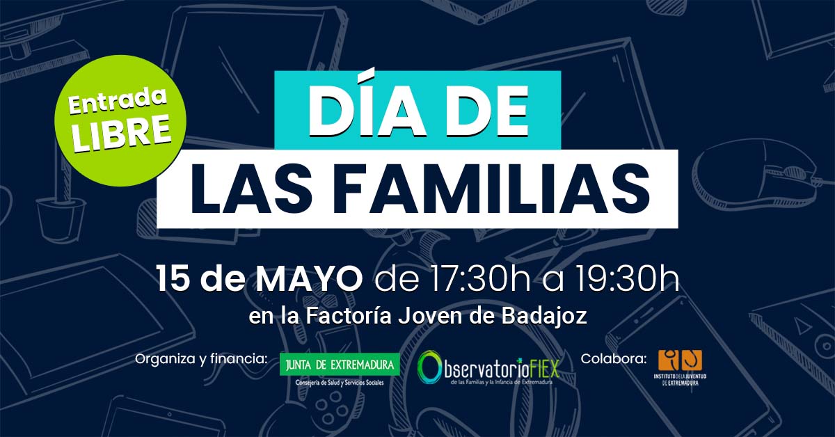 El Observatorio FIEX celebra un año más el Día de las Familias ...